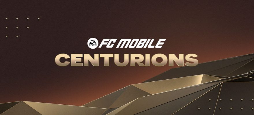 EAS FC Mobile 24: Centurions Event Guide - FIFAMobileGuide.com