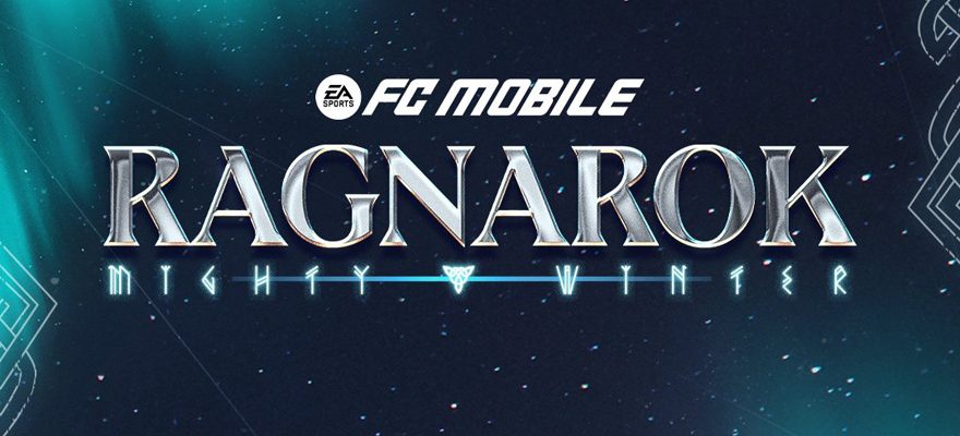 FC Mobile 25 Ragnarok: Mighty Winter Event Guide - FIFAMobileGuide.com